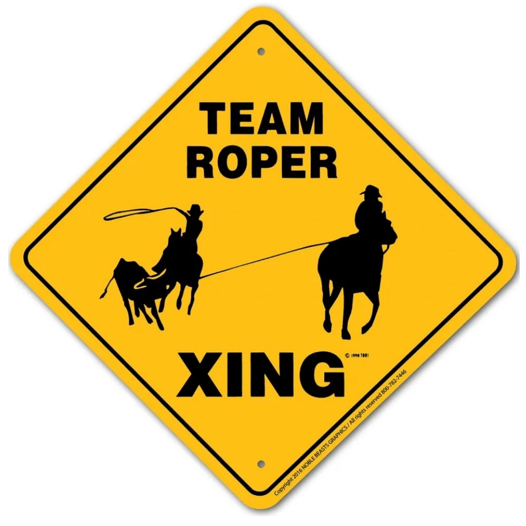 Noble Beasts - Team Roper X-ing Sign