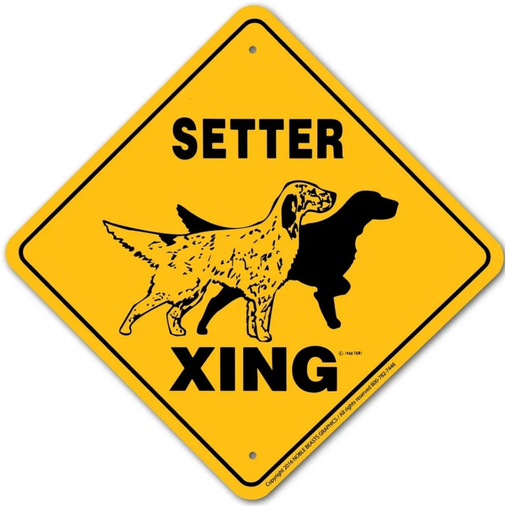 Noble Beasts - Setter X-ing Sign