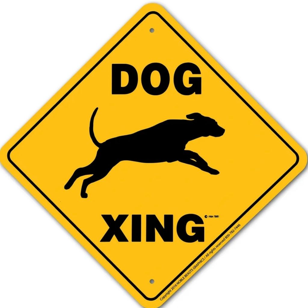 Noble Beasts - (Generic) Dog X-ing Sign