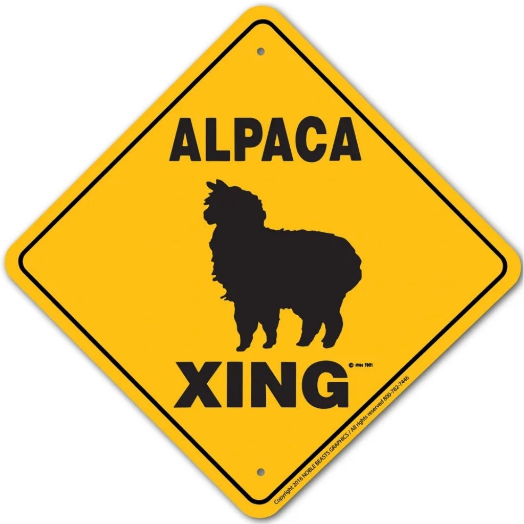 Noble Beasts - Alpaca X-ing Sign