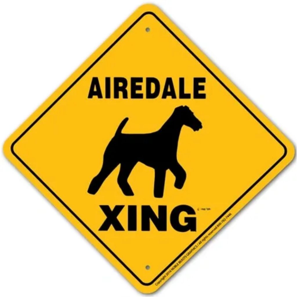 Noble Beasts - Airedale X-ing Sign